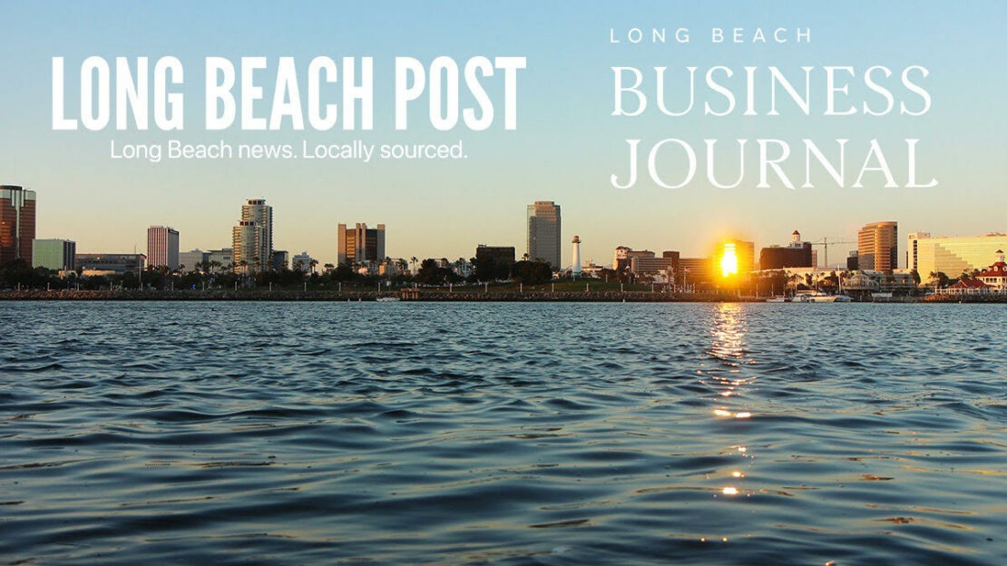 Long Beach Post, Business Journal announce new leadership • Long Beach ...